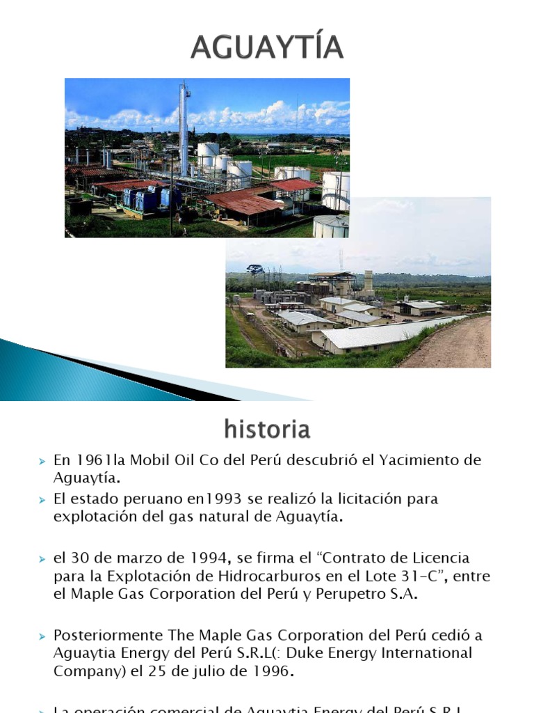 Aguaytía Energy: Historia y Operaciones | PDF | Petróleo | Gas natural