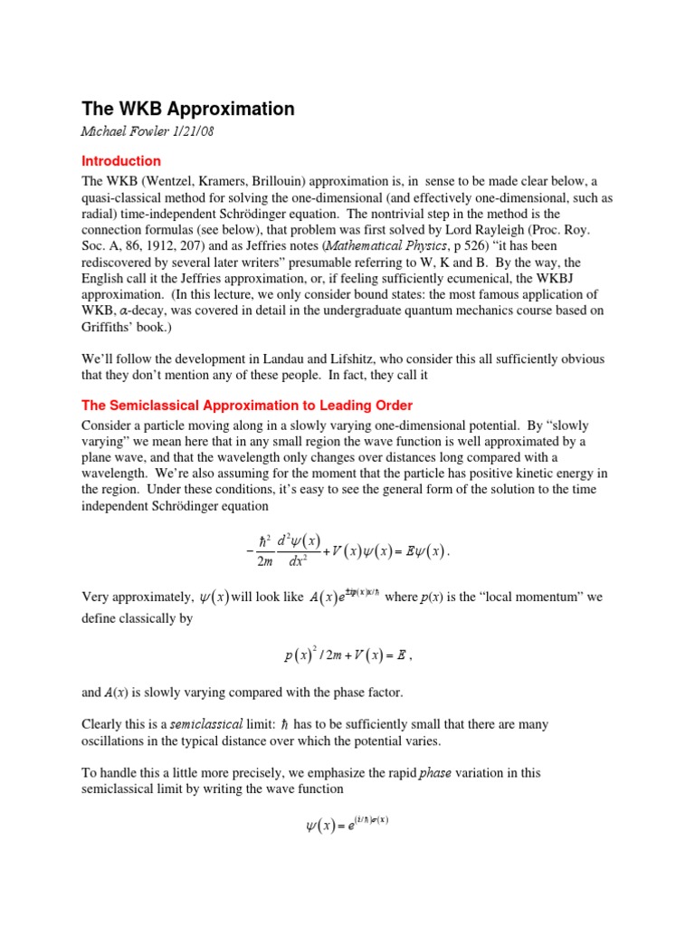 The WKB Approximation: Michael Fowler 1/21/08 | PDF | Wave Function ...