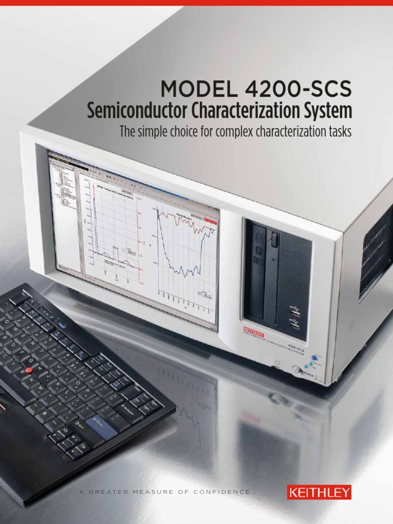 MODEL 4200-SCS Semiconductor Characterization System: The simple choice ...