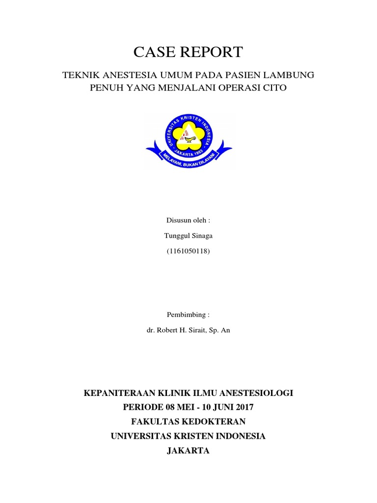Teknik Anestesia Umum Pada Pasien Lambung Penuh Yang Menjalani Operasi ...