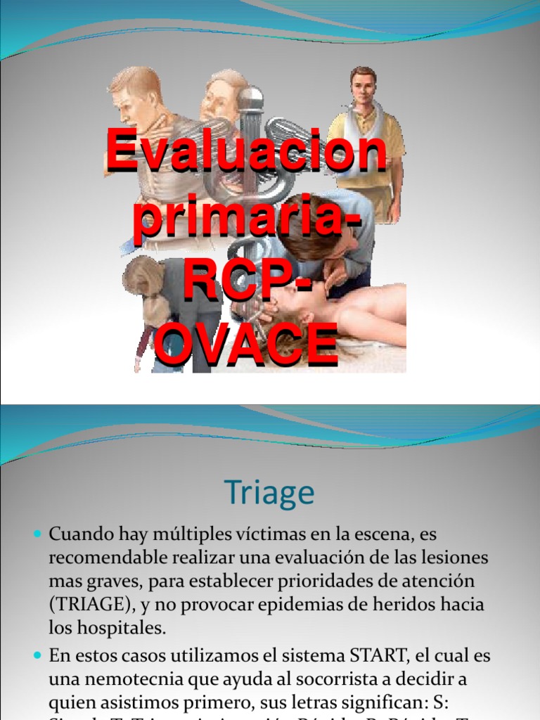 Evaluacion Primaria, Secundaria y RCP | PDF | Reanimación cardiopulmonar | Sistema cardiovascular