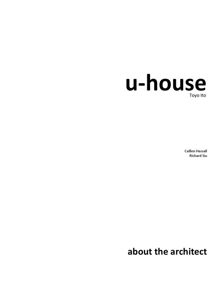 U-House, Toyo Ito | PDF | Architectural Design | Architecture