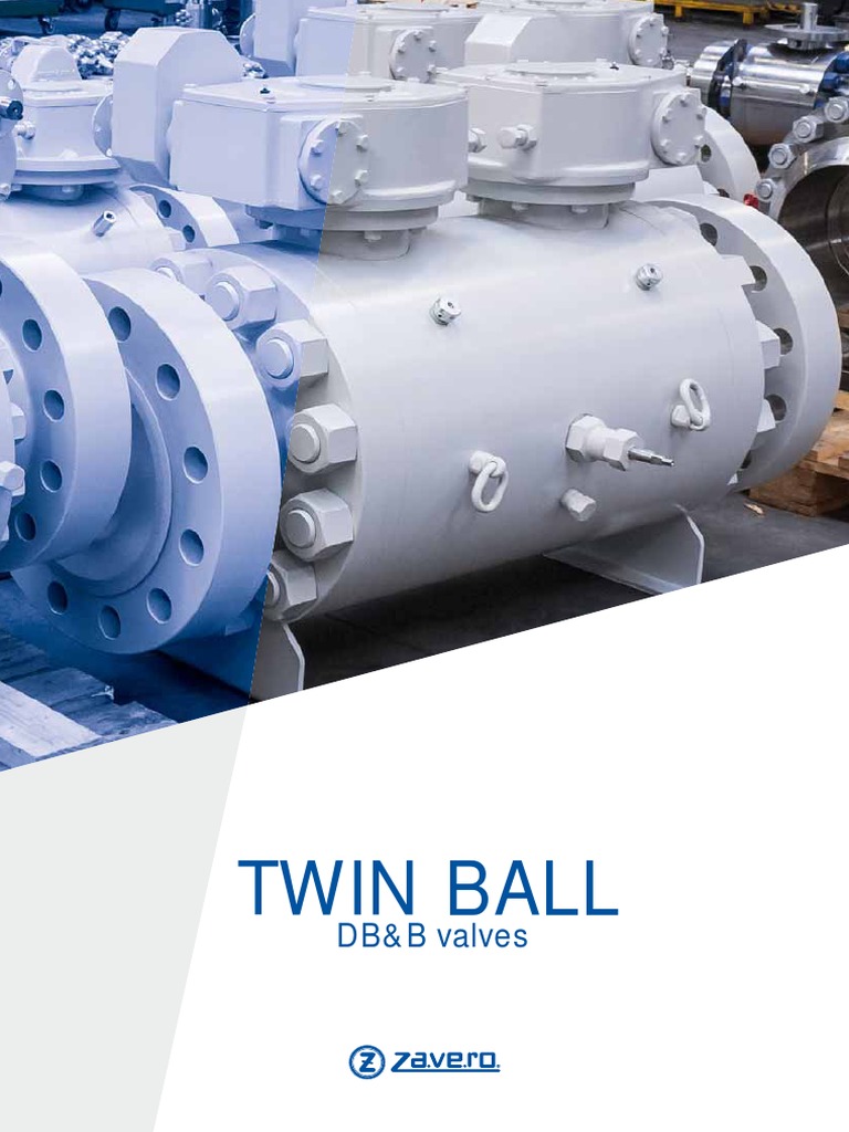 Cartridge Twin Ball DB&B Valves: Special Version Designed for Space ...