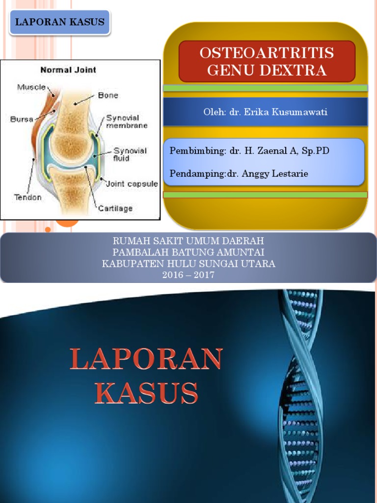 Laporan Kasus Osteoartritis Genu Dextra | PDF