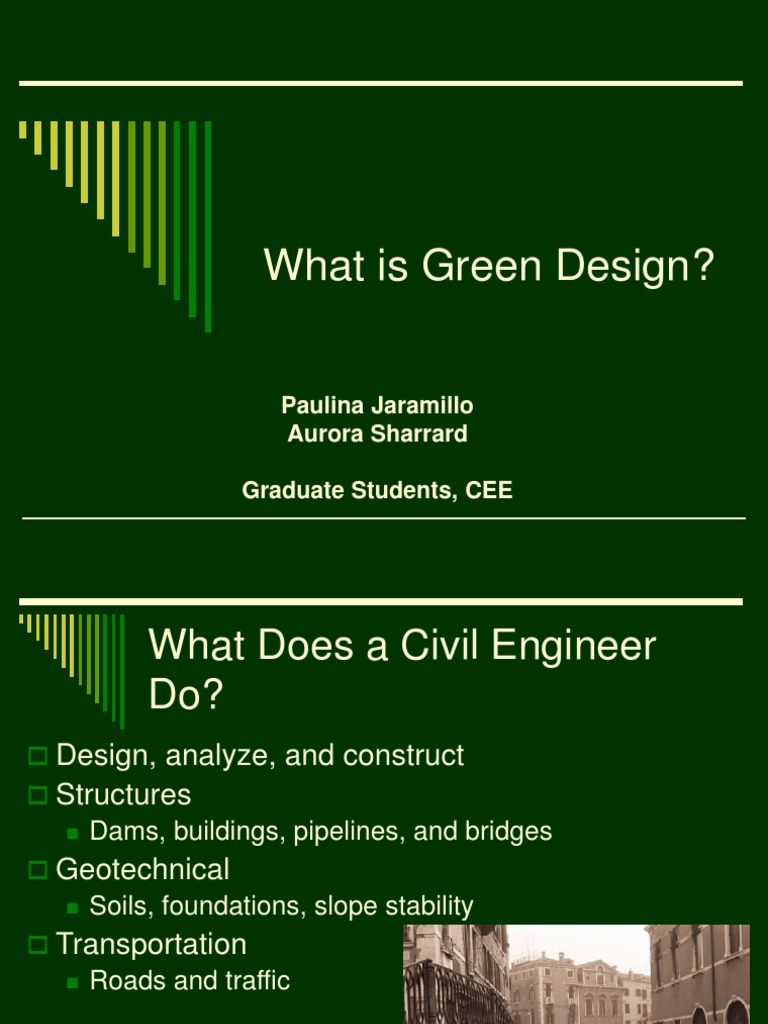 What Is Green Design?: Paulina Jaramillo Aurora Sharrard Graduate ...