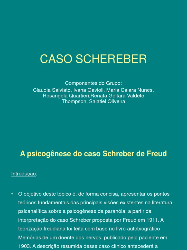 Caso Schereber Apresentação | PDF | Sigmund Freud | Ilusão