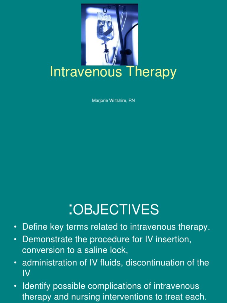 Intravenous Therapy | PDF | Saline (Medicine) | Intravenous Therapy