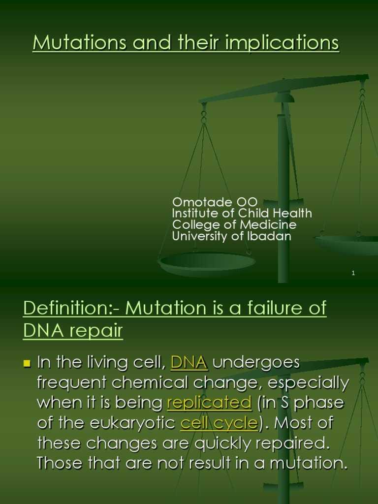 Mutations and Their Implications: Omotade OO Institute of Child Health ...