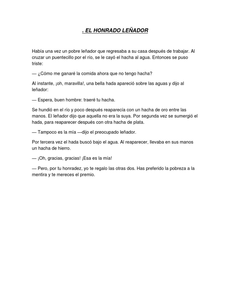 El Honrado Leñador | Panda gigante | Cuentos