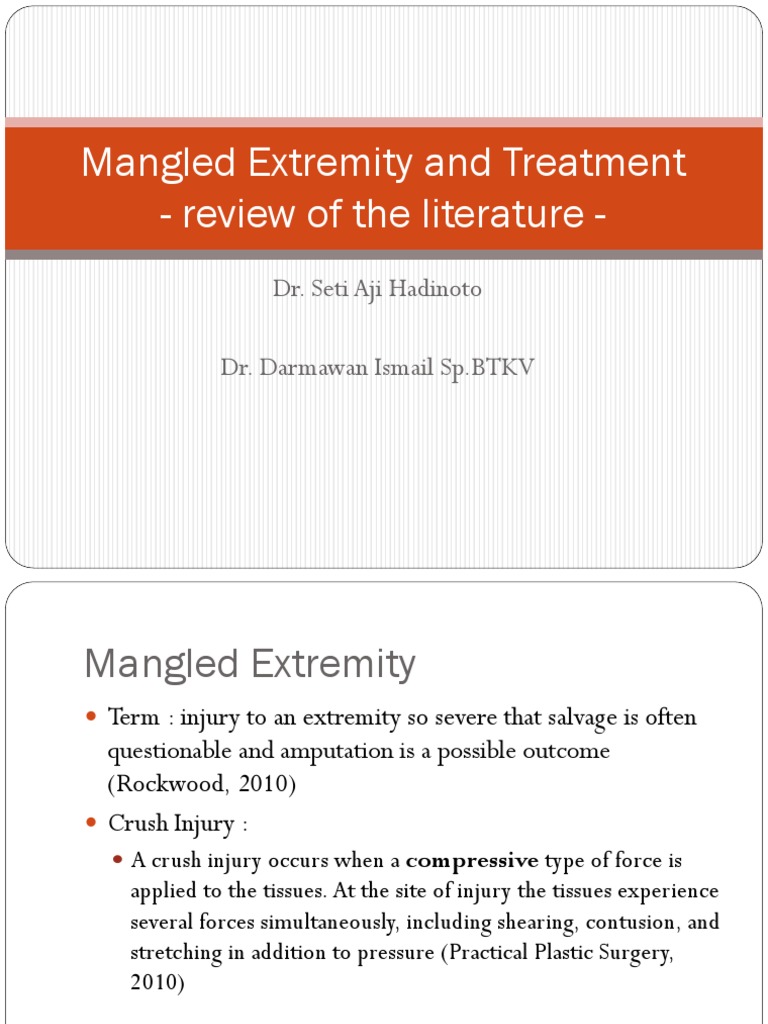 Mangled Extremity and Treatment | PDF | Amputation | Medical Emergencies