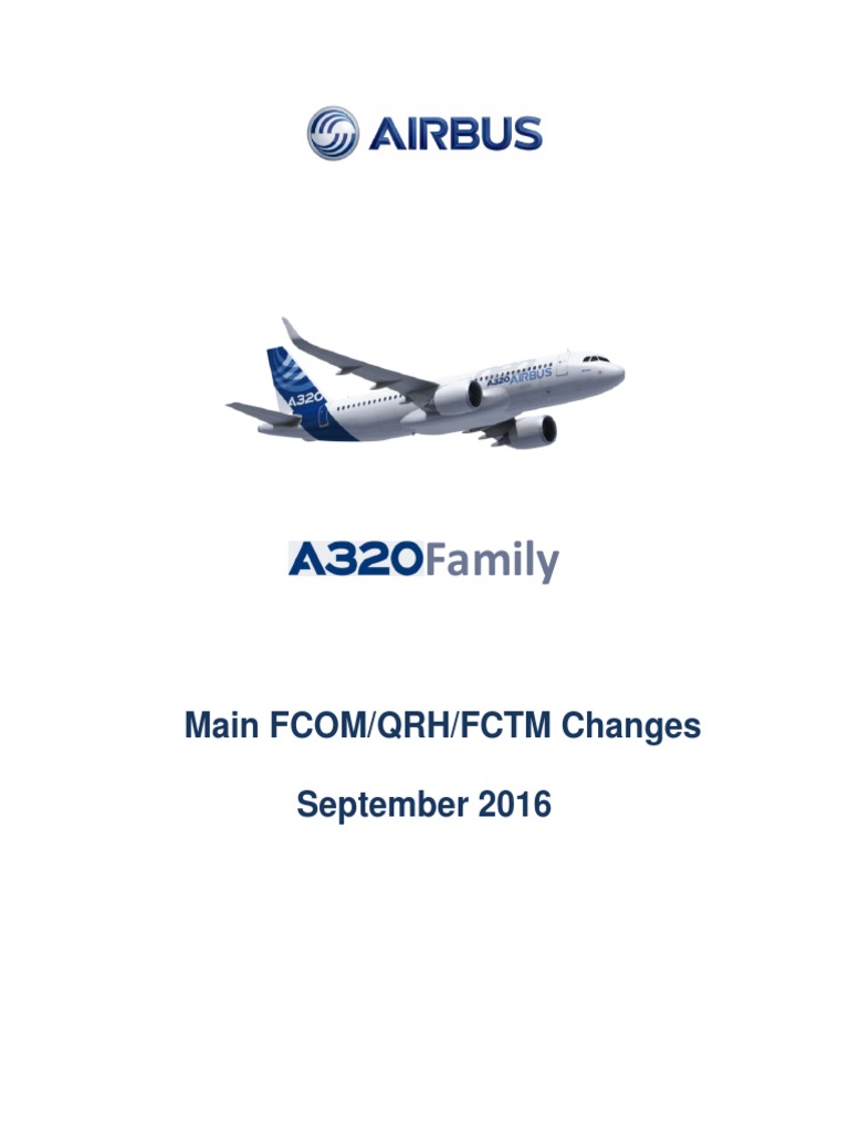 Sept 16 Main Fcom QRH FCTM Changes A320 | PDF | Aircraft | Aviation