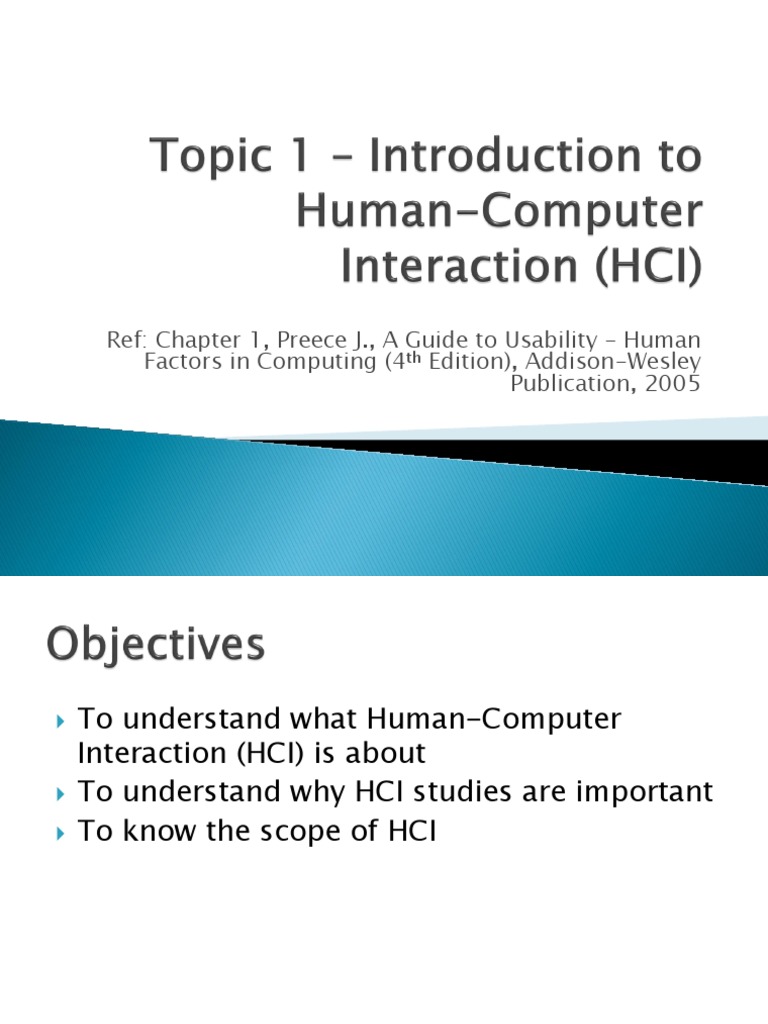 Ref: Chapter 1, Preece J., A Guide To Usability - Human Factors in ...
