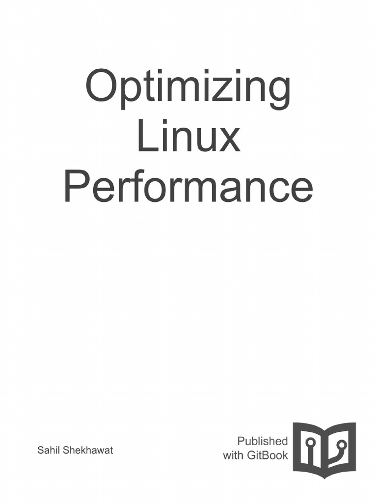 Optimizing Linux Performance | Download Free PDF | Program Optimization ... Optimizing Linux Performance | Download Free PDF | Program Optimization ...