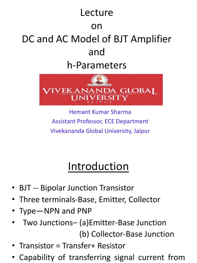 Hemant PPT New DC Ac Model H Parameters of BJT | PDF | Bipolar Junction ...