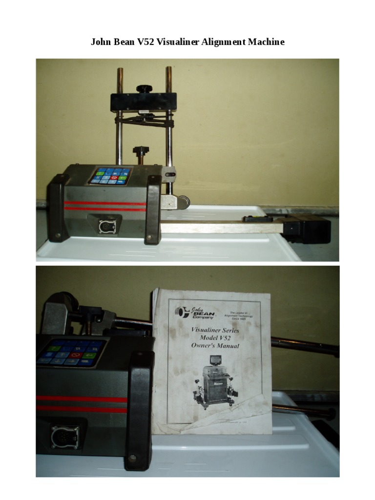 John Bean V52 Visualiner Alignment Machine | PDF