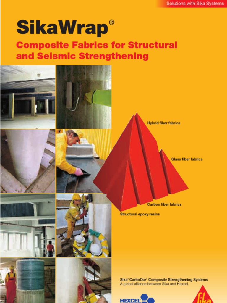 SikaWrap Composite Fabrics For Structural and Seismic Strengthening ...