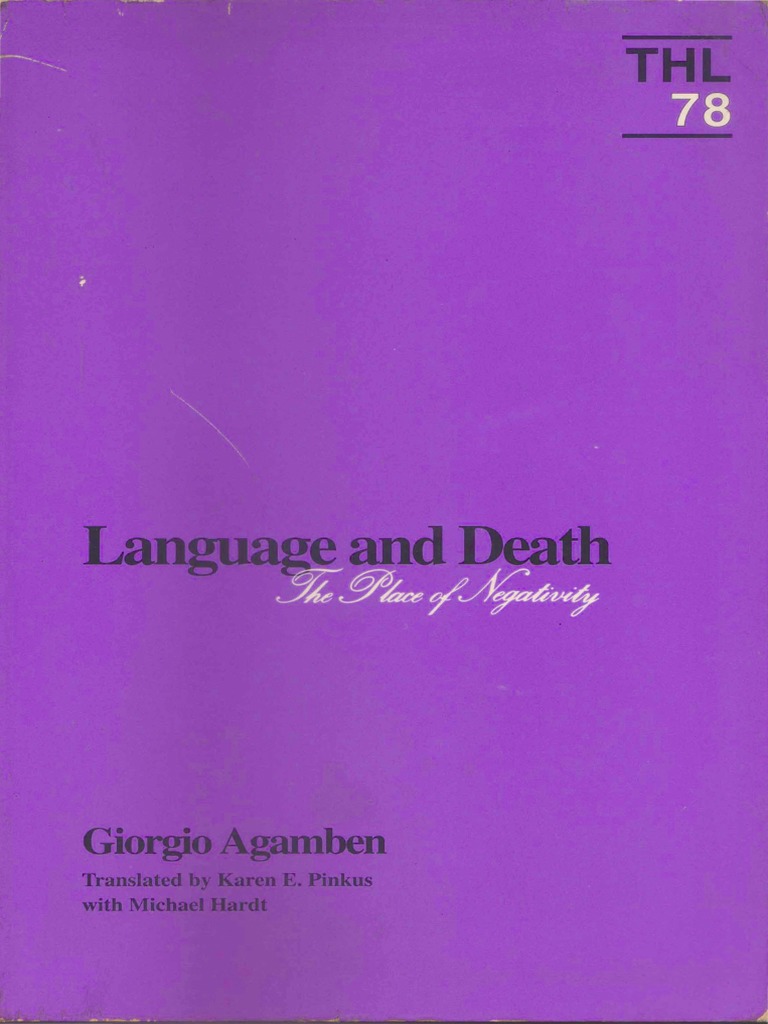 Agamben - Language and Death - The Place of Negativity PDF | PDF ...