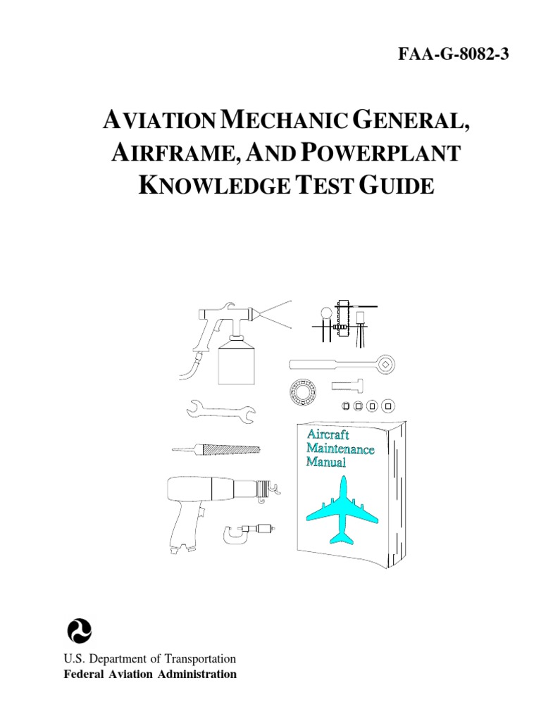 test guide A&P Mechanics.pdf | Federal Aviation Administration | Test ...