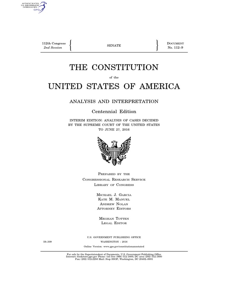 Constitution of The United States, Analysis and Interpretation, 2016 ...