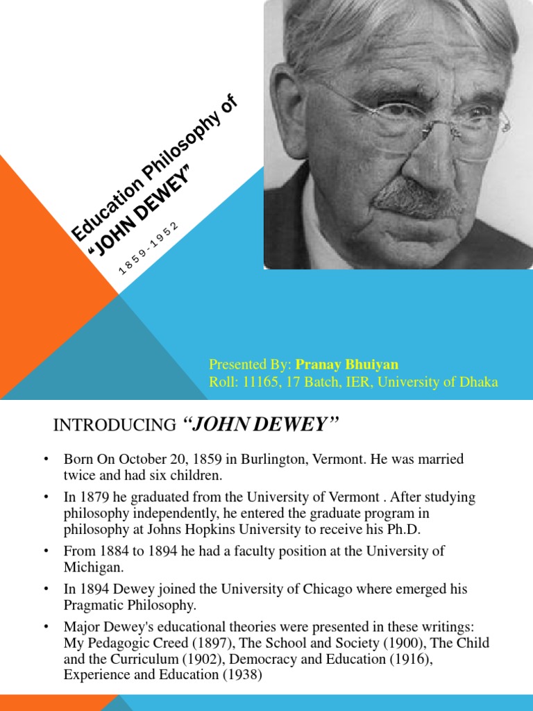 Education Philosophy of John Dewey | PDF | John Dewey | Curriculum