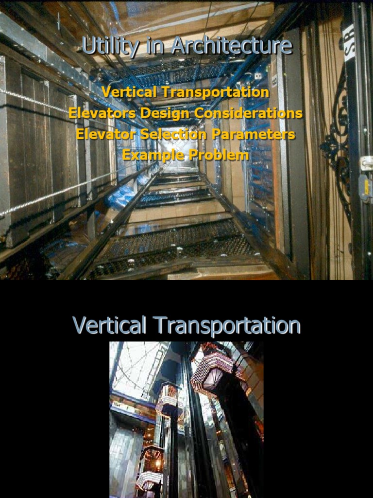 Vertical Transportation Design Guide | PDF | Elevator | Transport