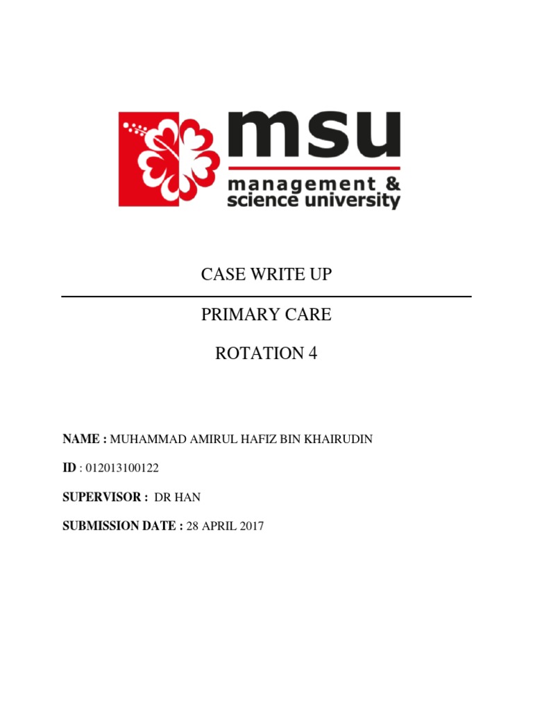 Case Write Up | Download Free PDF | Health Sciences | Medicine