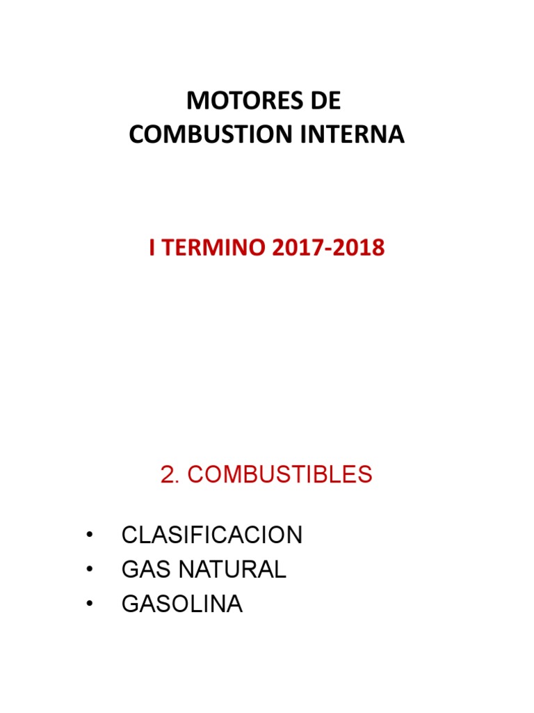 Sesion 2 Combustibles Clasificacion Combustibles Alternos | Gasolina ...