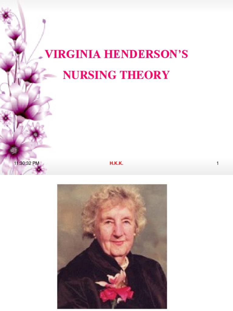 Virginia Henderson Theory | PDF | Nursing | Patient