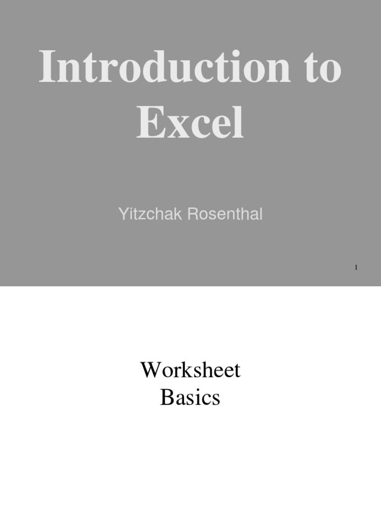 Introduction To Excel: Yitzchak Rosenthal | PDF | Spreadsheet | Microsoft Excel