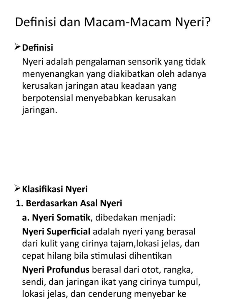 Definisi Dan Macam-Macam Nyeri | PDF