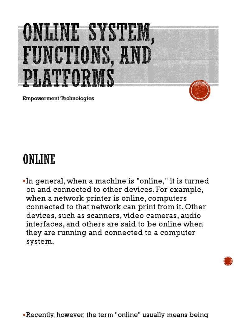 Online System, Functions, and Platforms | PDF | Online And Offline ...