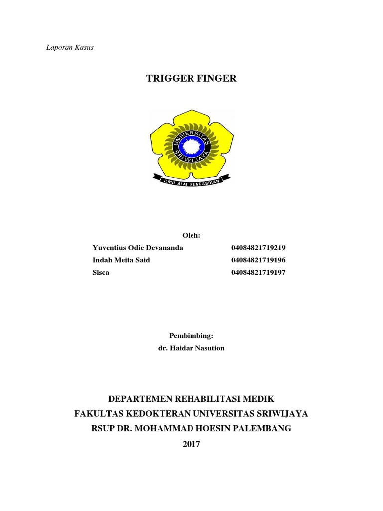 Laporan Kasus Trigger Finger | PDF | Pengembangan Diri | Kesehatan Holistik