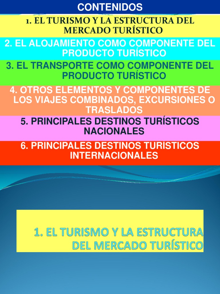 El Turismo y La Estructura Del Mercado Turístico | Turismo | Suministro (Economía)