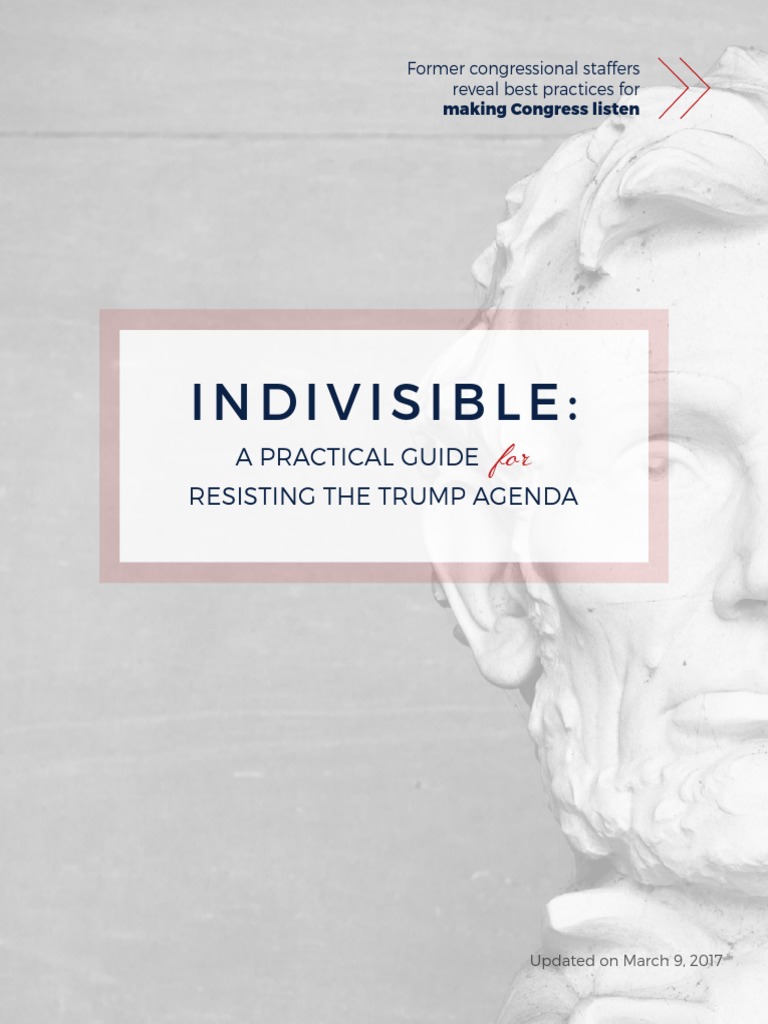 Indivisible:: A Practical Guide Resisting The Trump Agenda | PDF | Tea ...