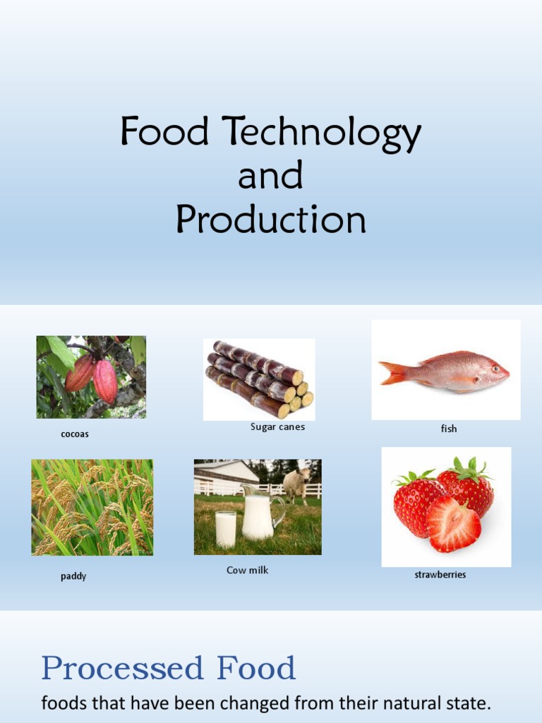 FoodTechnology and Production | PDF | Sugar Substitute | Flavor