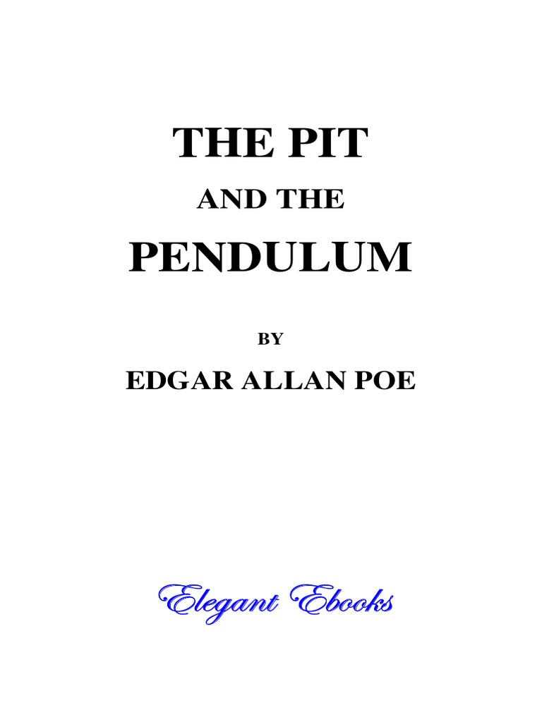 Edgar Allan Poe's The Pit and the Pendulum | PDF
