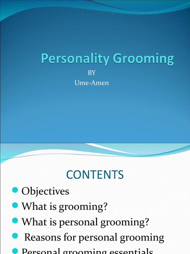Personality Grooming | PDF | Hairstyle | Hair