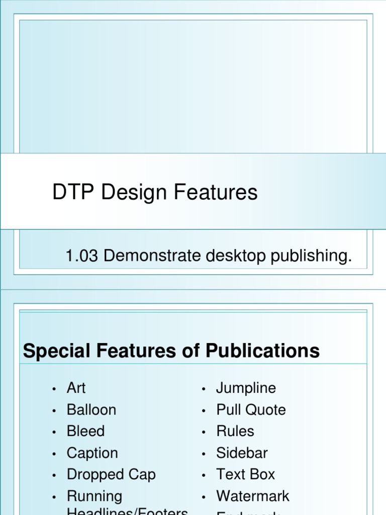 DTP Design Features | PDF | Communication Design | Graphic Design