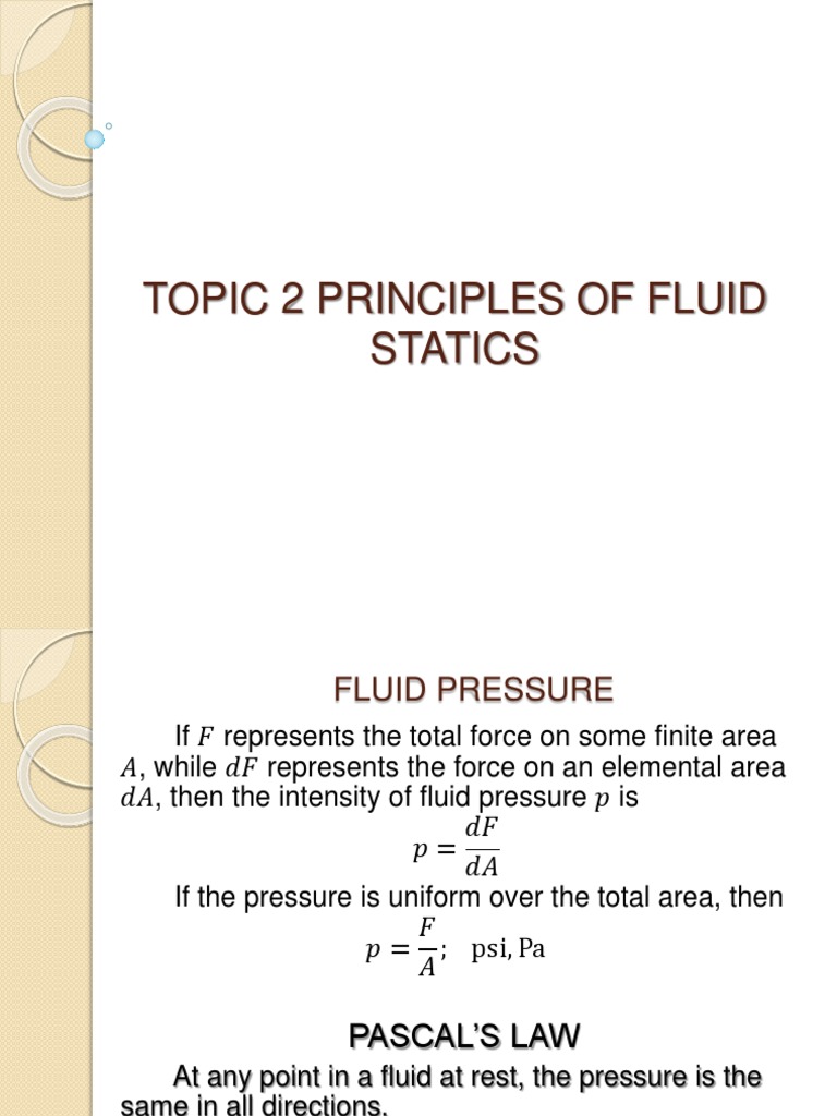 Topic 2 Principle of Fluid Statics | PDF | Pressure Measurement | Pressure