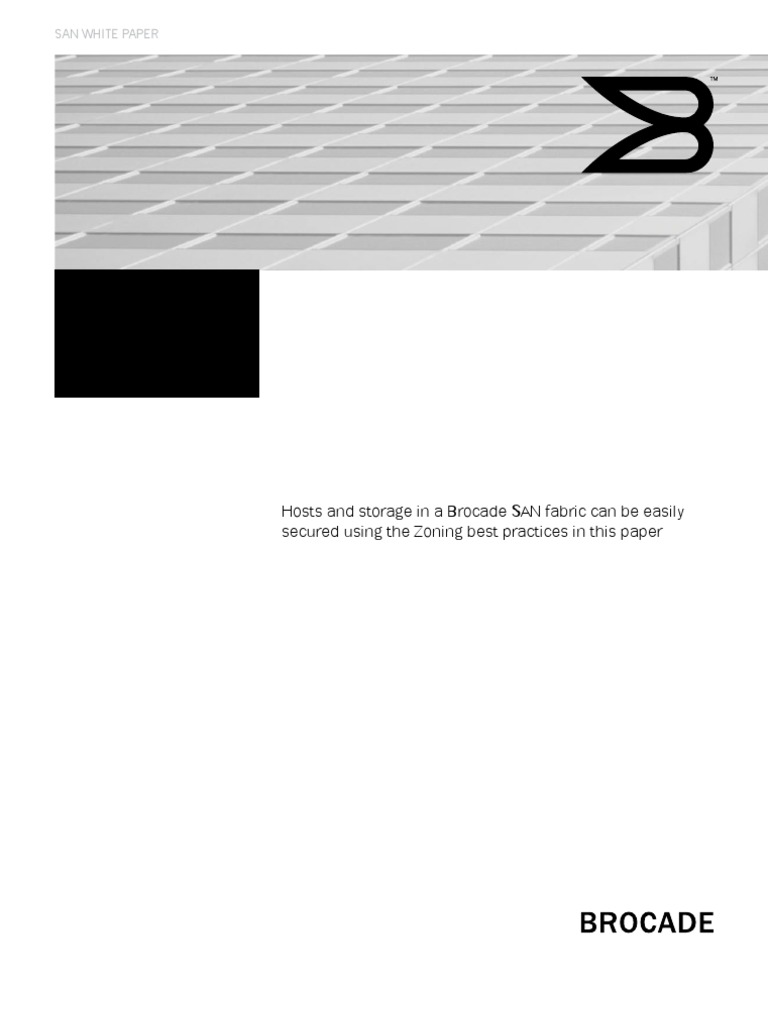Brocade Zoning Best Practices WP | PDF | Computer Architecture ...