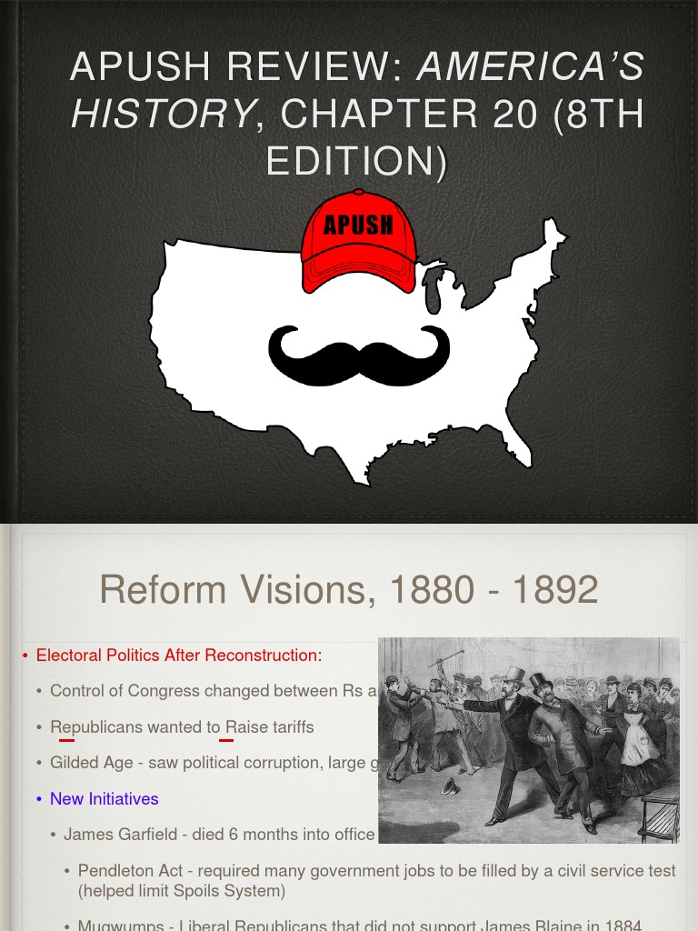 APUSH Chapter 20 Review: Reform Visions | PDF | William Mc Kinley ...