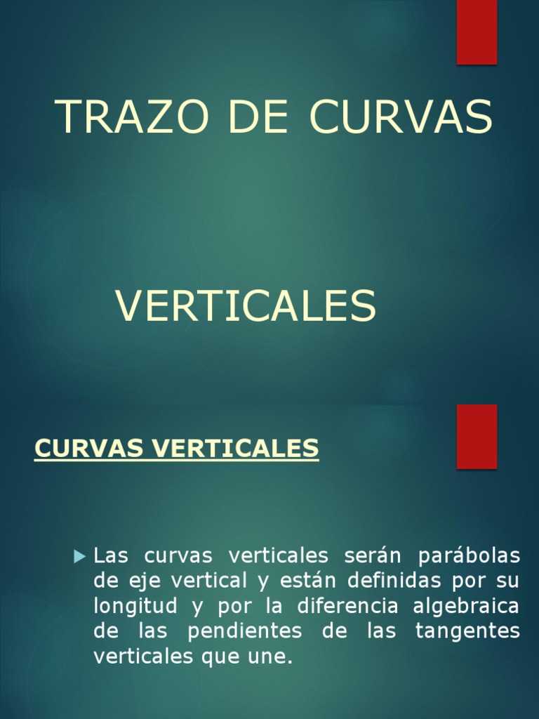 Trazo de Curvas Verticales Exposicion | PDF | La carretera | Longitud