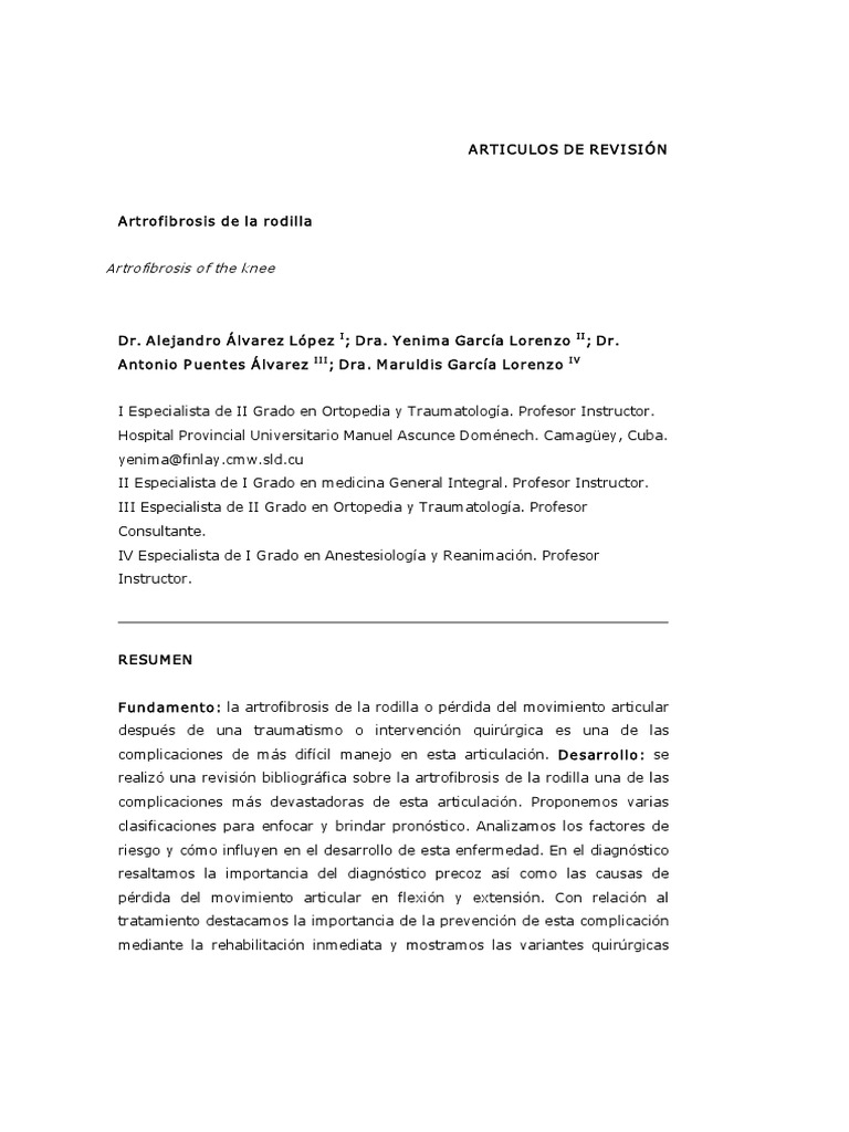 Revisión sobre la artrofibrosis de rodilla: clasificaciones, factores ...