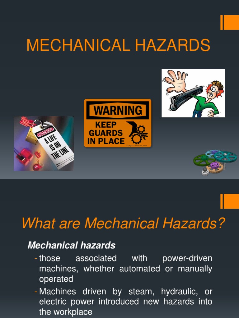 Mechanical Hazards In The Workplace