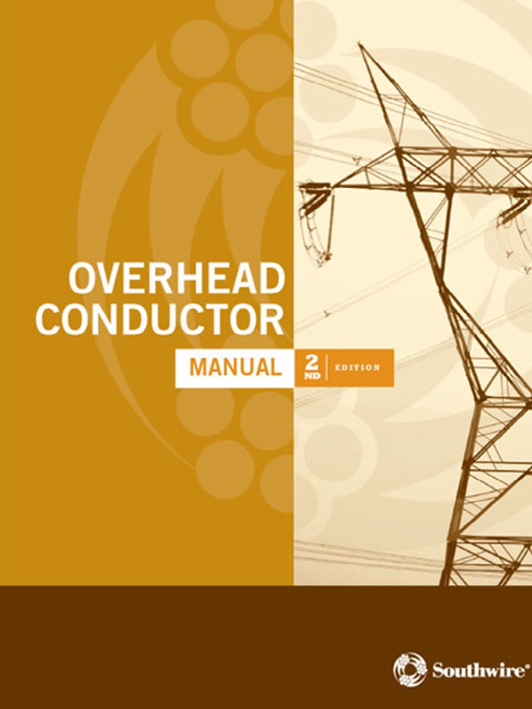 Southwire - Overhead Conductor Manual 2nd ed