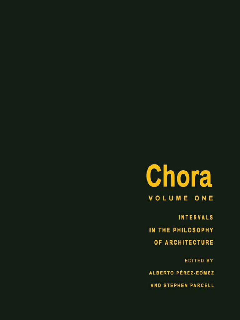 Alberto Perez-Gomez, Stephen Parcell Chora 1 - Intervals in The ...
