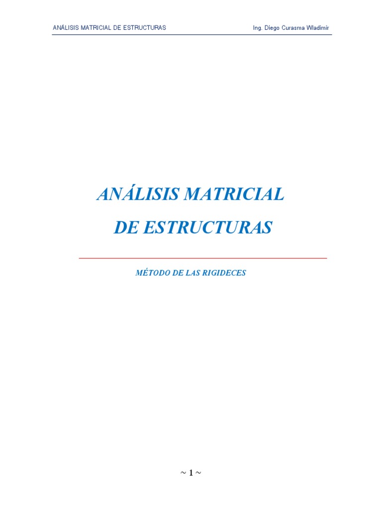 Análisis Matricial de Estructuras Por Rigidez PDF | PDF | Rigidez | Matriz (Matemáticas)