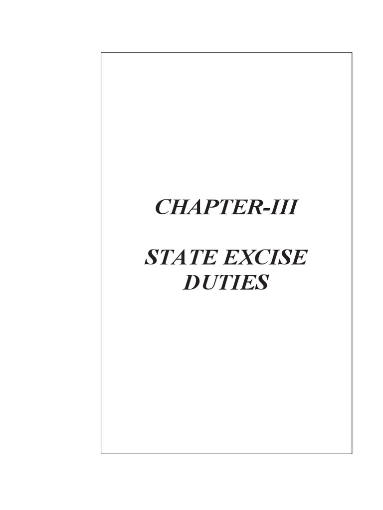Chapter 3 State Excise Duties | PDF | Excise | Taxation