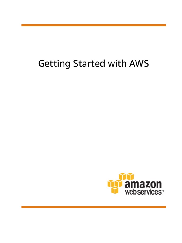Getting Started With AWS1 | PDF