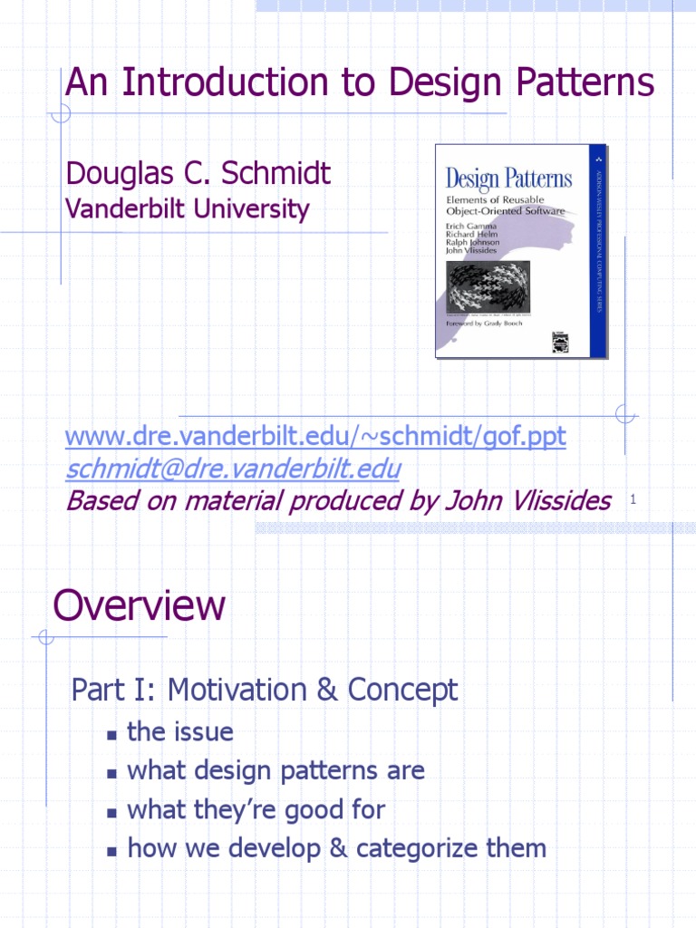 An Introduction To Design Patterns: Douglas C. Schmidt | PDF | Class (Computer Programming ...